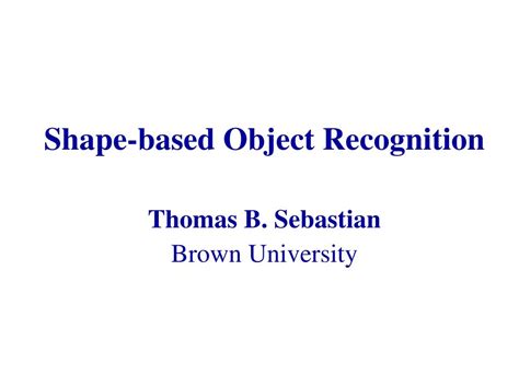 Ppt Shape Based Object Recognition Powerpoint Presentation Free