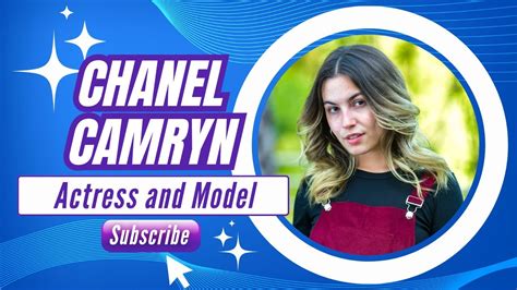 Chanel Camryn The Biography Of The Famous Actress Florida United States YouTube