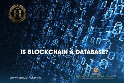 a blockchain is actually a database because it is a digital ledger that