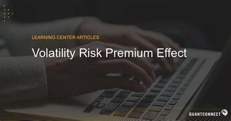 Volatility Risk Premium Effect Investment Strategy Library On