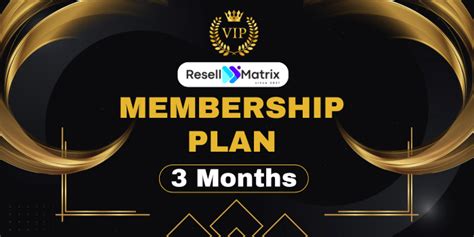 3 Months Membership Plan Resell Matrix
