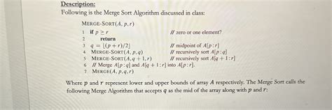 Description Following Is The Merge Sort Algorithm Chegg
