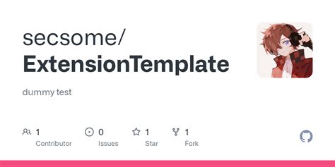 GitHub Secsome ExtensionTemplate Dummy Test