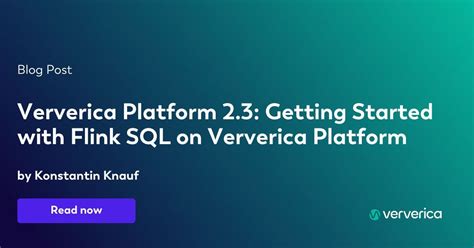 getting started with flink sql on ververica platform 2 3