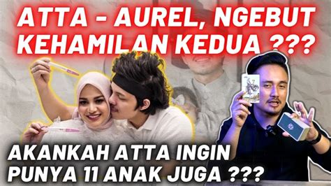 ATTA - AUREL, NGEBUT KEHAMILAN KEDUA ??? AKANKAH ATTA INGIN PUNYA 11 ANAK JUGA ??? - YouTube