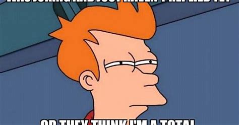 Anytime I Send A Very Sarcastic Text And Dont Get An Immediate Reply Imgur