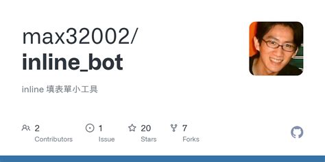 Github Max32002inlinebot Inline 填表單小工具