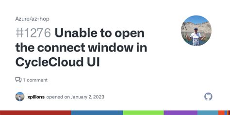 Unable To Open The Connect Window In Cyclecloud Ui · Issue 1276
