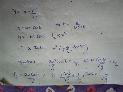 if a particle is projected from origin and it follows the trajectory y