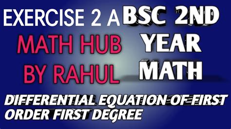 Bsc 2nd Year Math Day 1 Paper 2nd Chapter 2 A Question 1 2 3 4 5 6 7 Differential