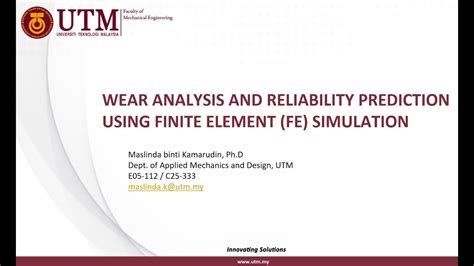 Wear Analysis And Reliability Prediction Using Finite Element Fe Simulation Youtube