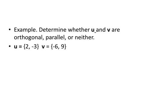 PPT 8 6 2 Orthogonal Vectors PowerPoint Presentation Free Download ID 1986891