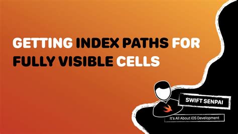 How To Find All Fully Visible Cells In Table And Collection View Rswift