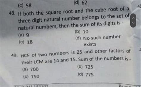 C 58 D 62 If Both The Square Root And The Cube Root Of A Three Digit