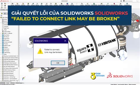 GiẢi QuyẾt LỖi CỦa Solidworks Failed To Connect Link May Be Broken 3design Technologies