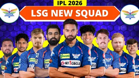 Ipl 2026 Lucknow Super Giants 2026 Squad Lsg New Players 2026 Lsg