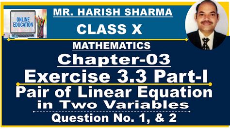 NCERT Mathematics Class X Chapter Exercise Q No Part I Linear Equation In Two