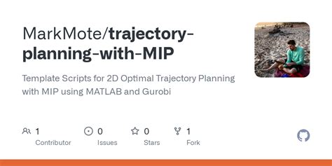 Github Markmote Trajectory Planning With Mip Template Scripts For D Optimal Trajectory