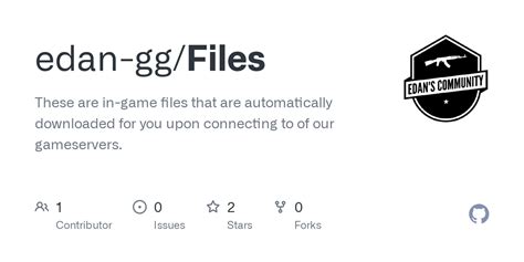 Github Edan Ggfiles These Are In Game Files That Are Automatically Downloaded For You Upon