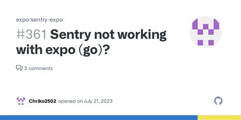 Sentry Not Working With Expo Go · Issue 361 · Exposentry Expo · Github