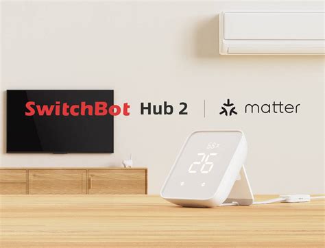 Switchbot Hub 2 Matter Und Ir Multi Sensor Hub Smart Home And Home