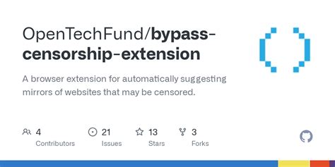 GitHub OpenTechFund Bypass Censorship Extension A Browser Extension For Automatically