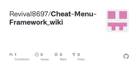 Cheat Menu Frameworkwikicheatmodule Authorsmd At Main · Revival8697