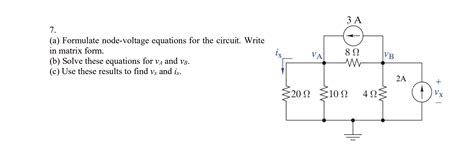 solved a ﻿formulate node voltage equations for the