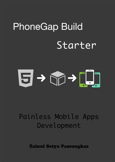 Phonegap Build By Zainul Setyo Pamungkas Pdfipadkindle