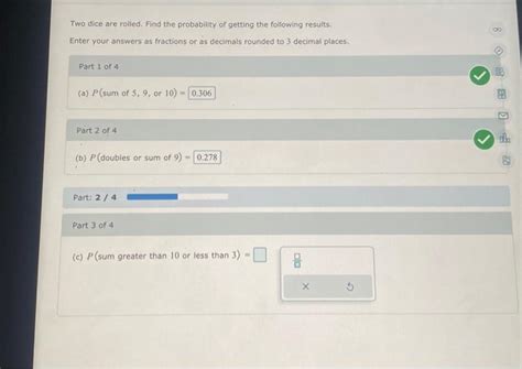 Solved Two dice are rolled. Find the probability of getting | Chegg.com