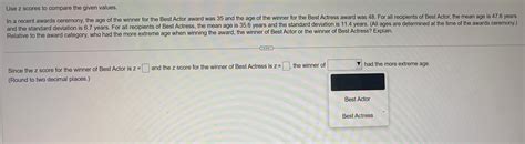 solved use z scores to compare the given values relative to