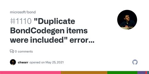 Duplicate BondCodegen Items Were Included Error Message Should