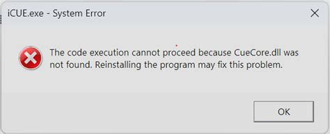 ICUE Stopped Working Due To Missing CueCore Dll Unable To Reinstall ICUE Folder Locked