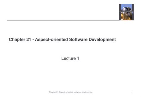 Ppt Chapter 21 Aspect Oriented Software Development Powerpoint