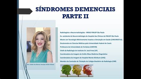 Síndromes Demenciais Parte Ii Corpos De Levi Parkinson Demência