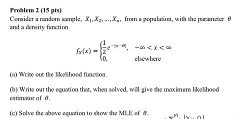 solved problem 2 15 pts consider a random sample x1 x2