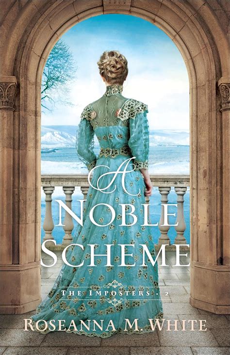 A Noble Scheme An English Historical Romance With Mystery And Glamor