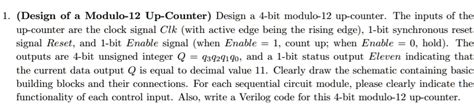 Solved Design Of A Modulo 12 Up Counter Design 4 Bit Modulo 12 Up