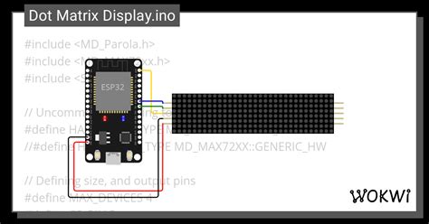 Dot Matrix Display Ino Copy Wokwi ESP32 STM32 Arduino Simulator