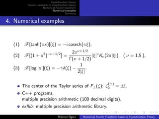 Numerical Fourier Transform Based On Hyperfunction Theory PPT
