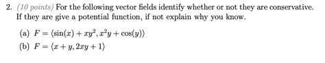 Solved Points For The Following Vector Fields Chegg