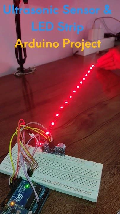 Making Magic With Easy Arduino Project Using Led Strip And Ultrasonic