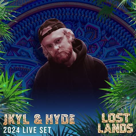 Jkyl And Hyde Live At Lost Lands 2024 Dj Mix” álbum De Jkyl And Hyde En
