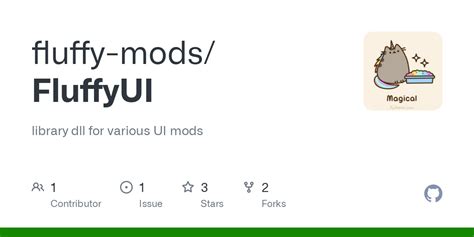 GitHub Fluffy Mods FluffyUI Library Dll For Various UI Mods