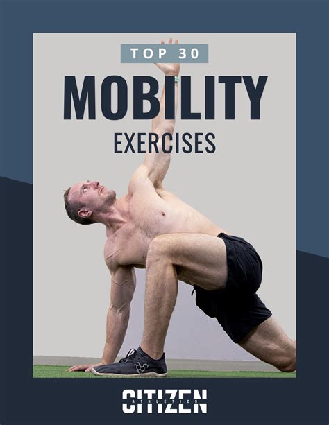 Top 30 Mobility Exercises Citizen Athletics