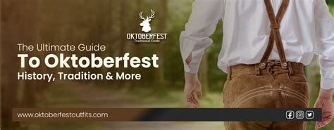 The Ultimate Guide To Oktoberfest History Tradition And More