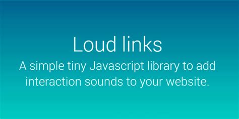Loud Links Javascript Interactive Sounds Library Bypeople