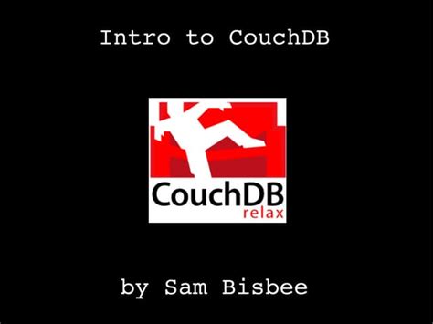 Intro To Couchdb Ppt