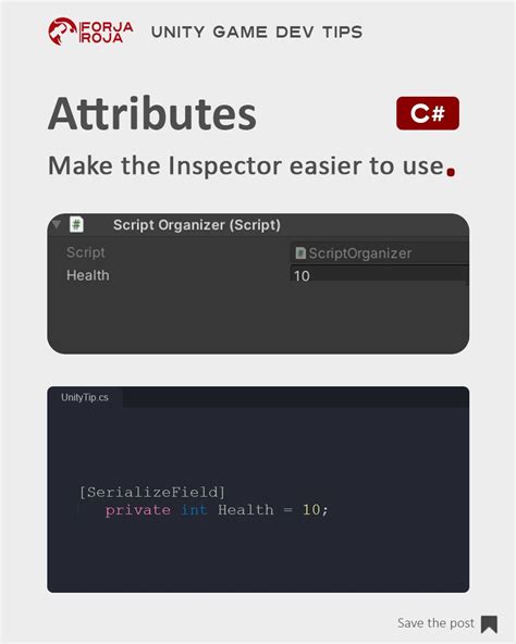 Attributes Unity Unity Unity Gamedev Tips Csharp Unity3d Forja Roja