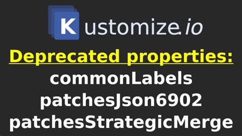 Replace Kustomize Commonlabels Patchesjson6902 And Patchesstrategicmerge — Nick Janetakis